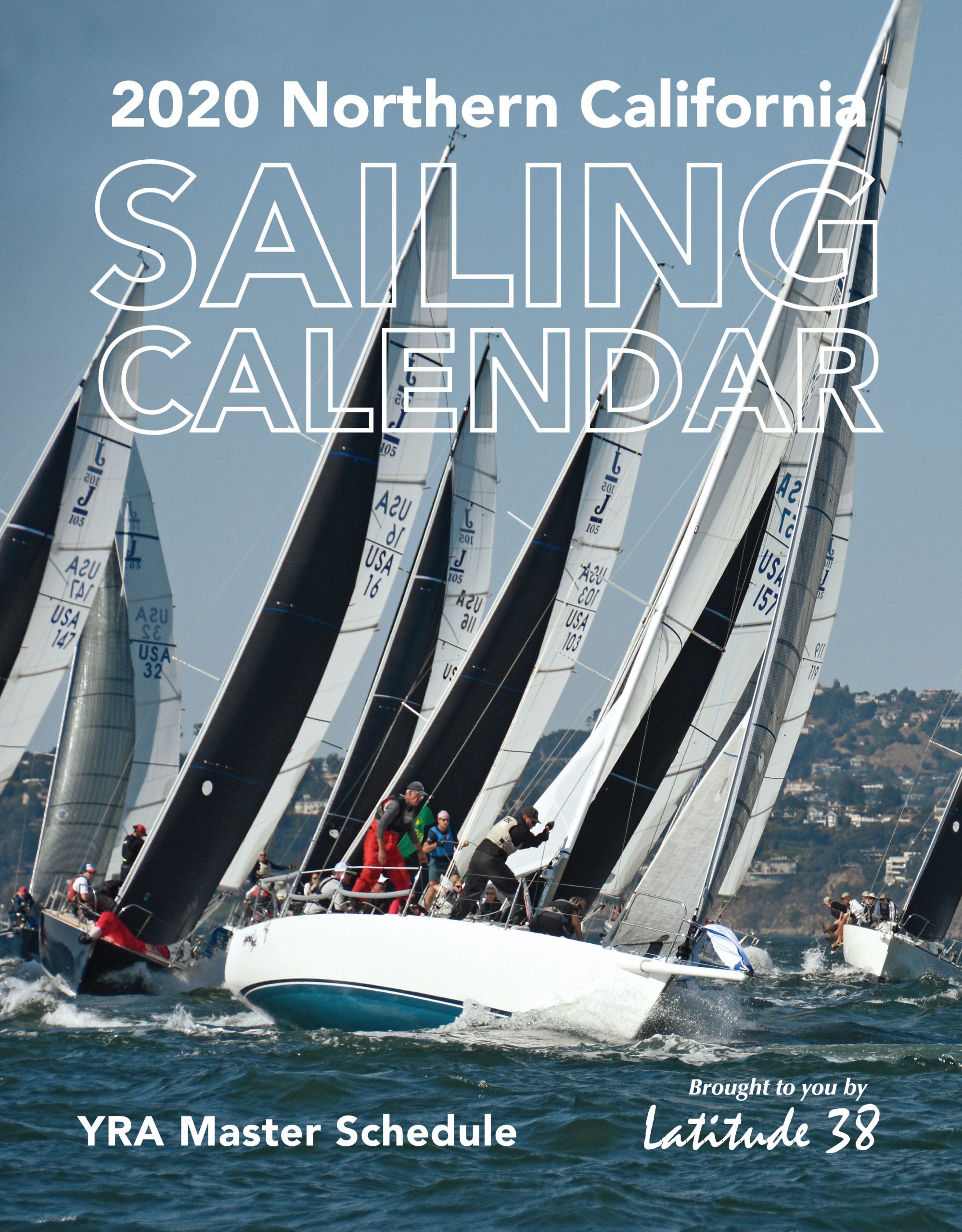 2020 Sailing Calendar for Northern California - Latitude38