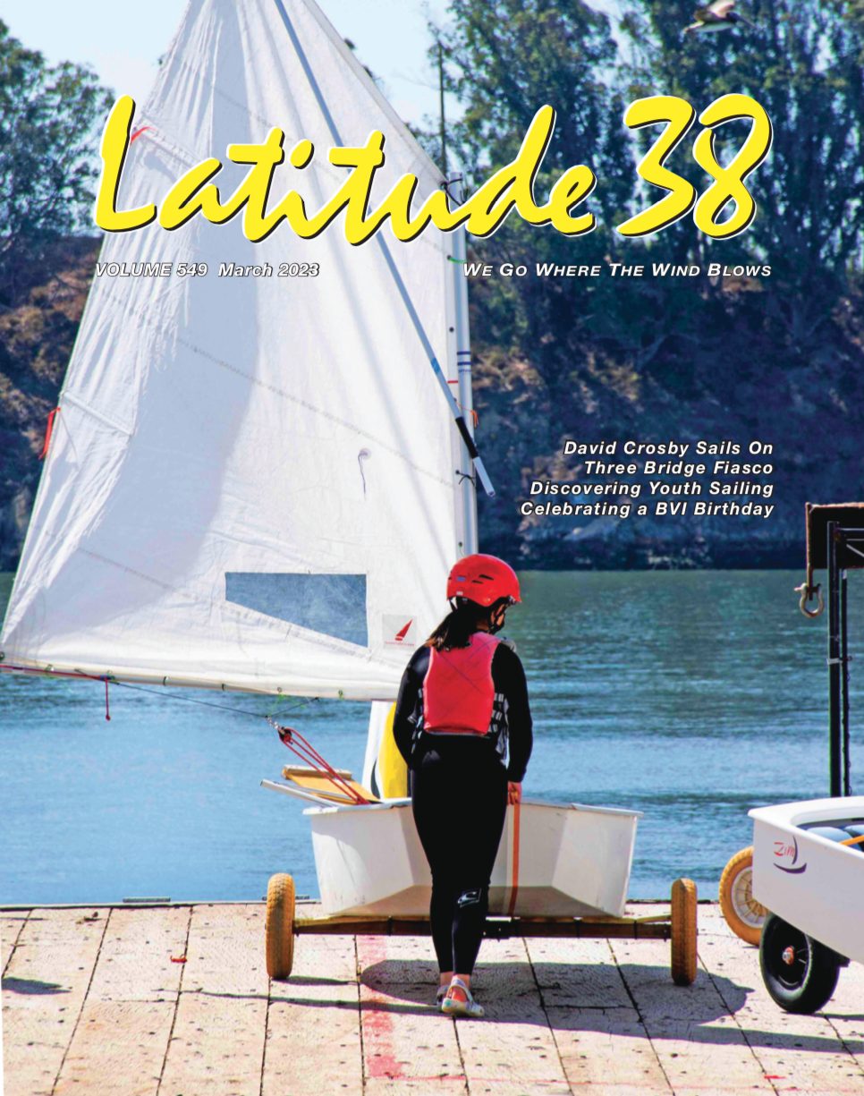 Latitude 38 - Sailing Magazine for Northern California and Beyond!